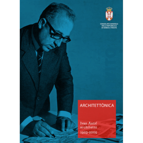Exhibition and lecture - arch. Ivan Antic, Gorizia, Italy - BINA